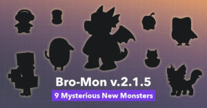 Bro-Mon v2.0.5 — 10 Wild New Monsters Just Dropped! | Bro-Mon World